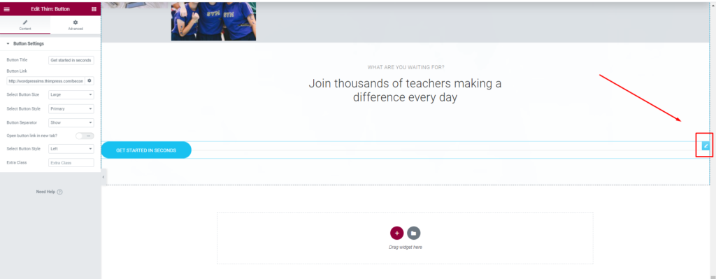 Button Get Started In Seconds - Elementor - ThimPress Docs